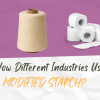 Starch Applications in Papermaking: Benefits and Processes